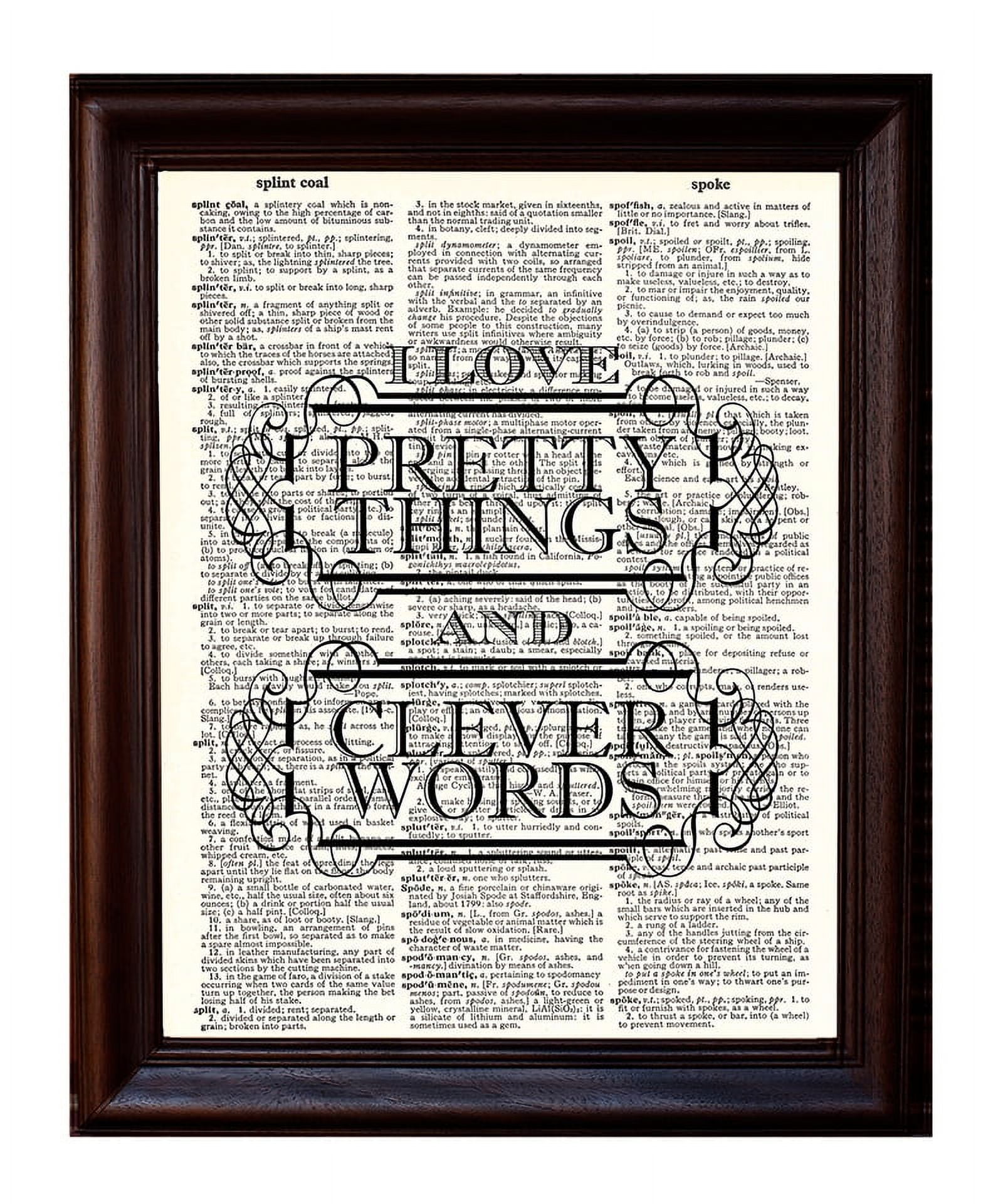 I Love Pretty Things Quote - Dictionary Art Print Printed On Authentic ...