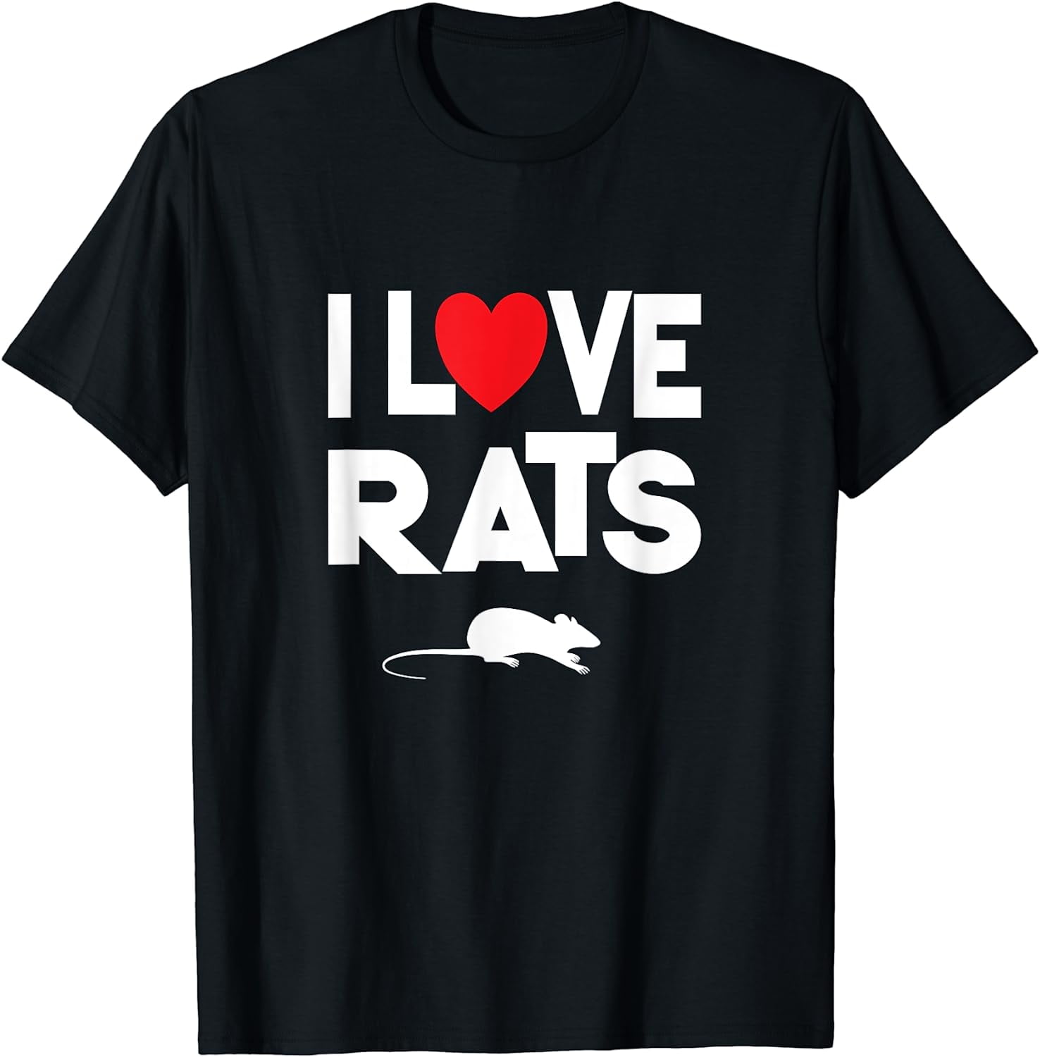 I Love Rats - Pet Rat Animal Lover Owner Enthusiasts T-Shirt - Walmart.com