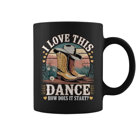 I Love This Dance How Does It Start Line Dancing Coffee Mugs - Walmart.com