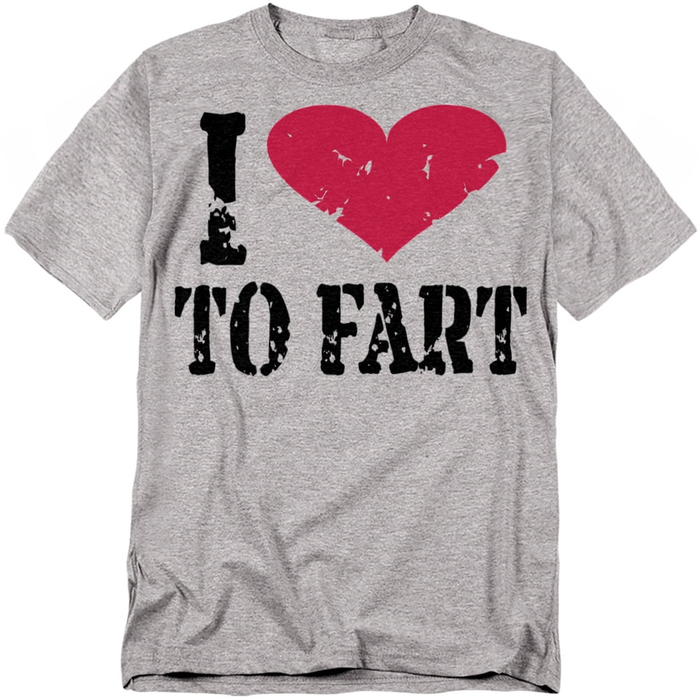I Love To Fart T-Shirt Unisex Graphic Tee For Men & Women - Walmart.com