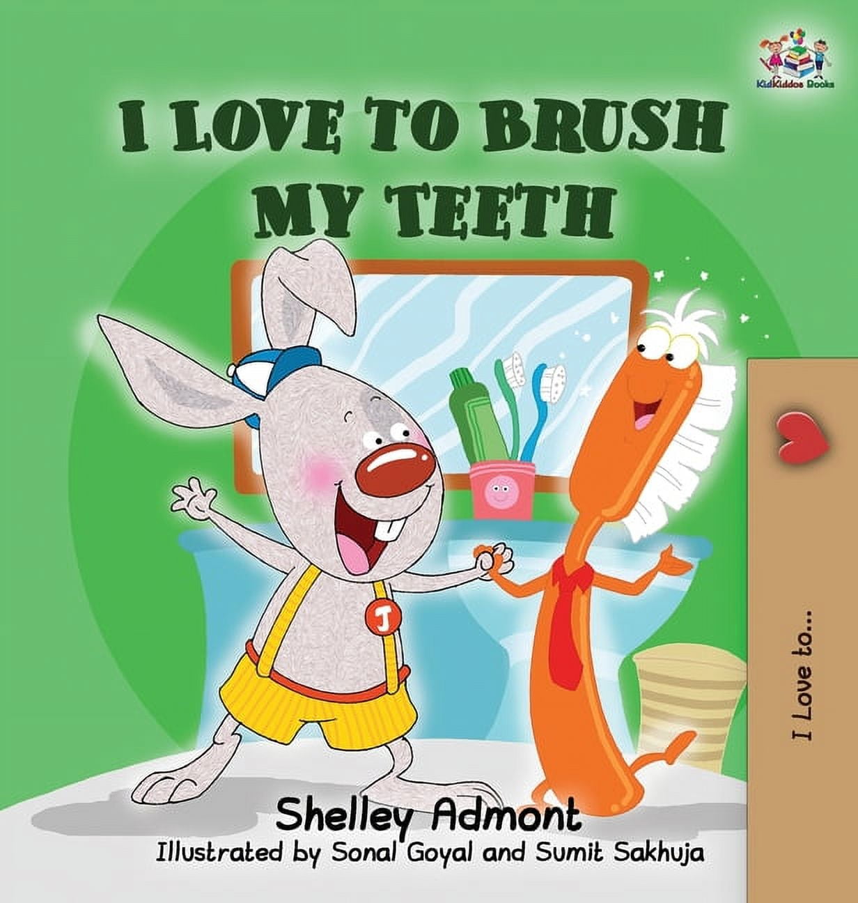 I Love To...: I Love to Brush My Teeth: Children's Bedtime Story ...