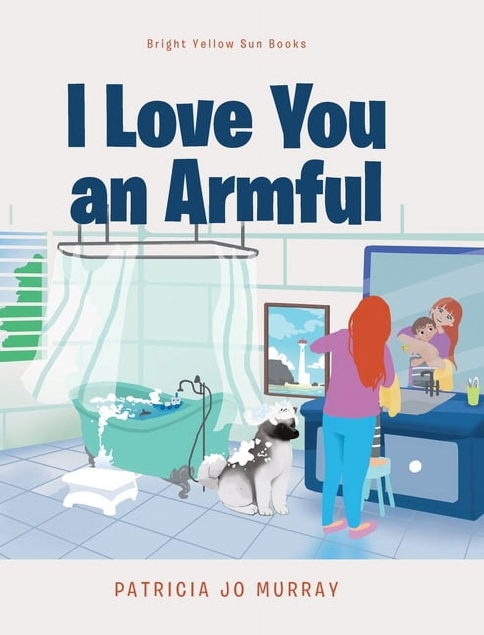 I Love You An Armful (Hardcover) - Walmart.com