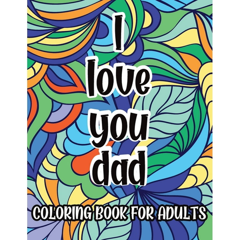 i love you daddy coloring pages