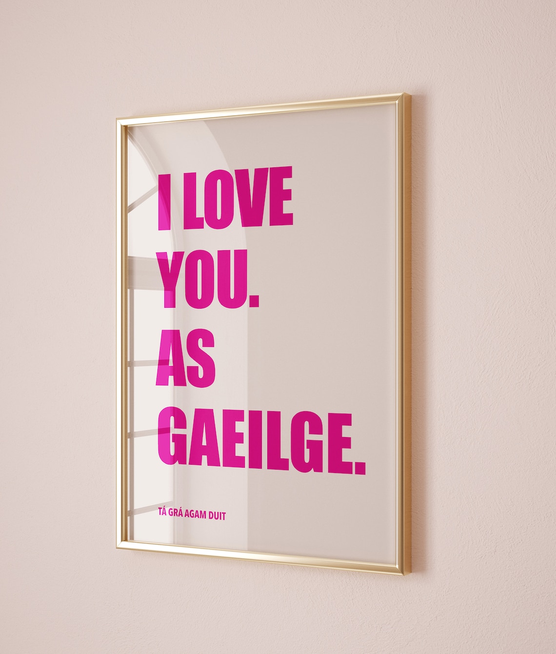 I Love You Valentines Day Decor Irish Posters Irish Language Gaeilge ...