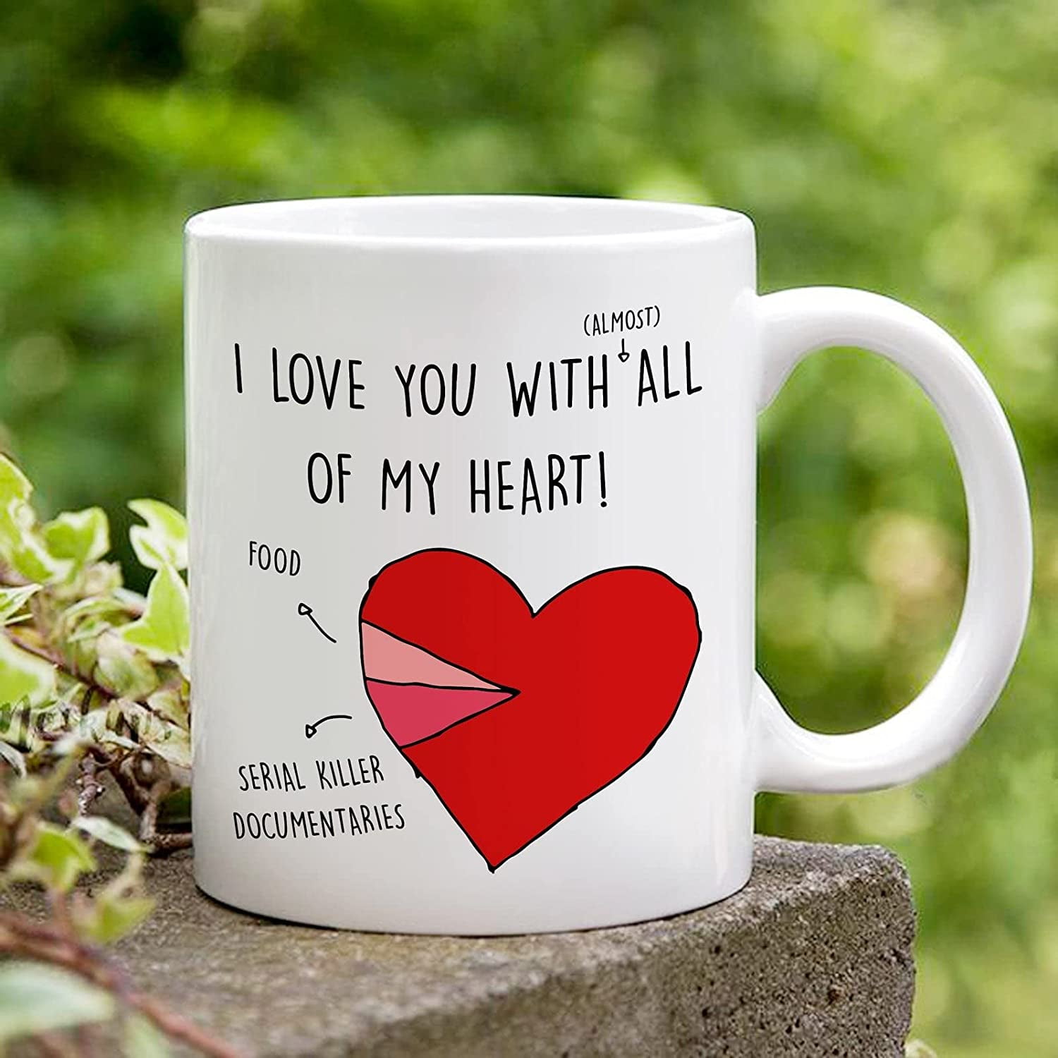 I Love You With All Of My Heart Mugs Romantic Anniversary Mugs Funny ...
