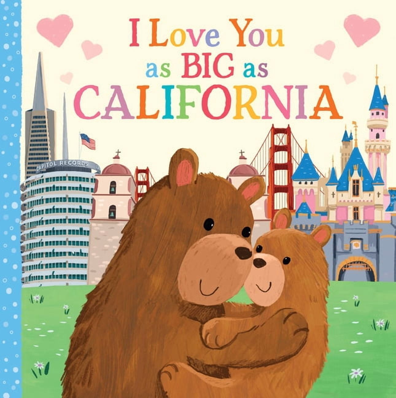 I Love You as Big as I Love You as Big as California, (Board Book ...