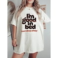 I'M Good In Bed I Can Sleep All Day T-Shirt - Walmart.com