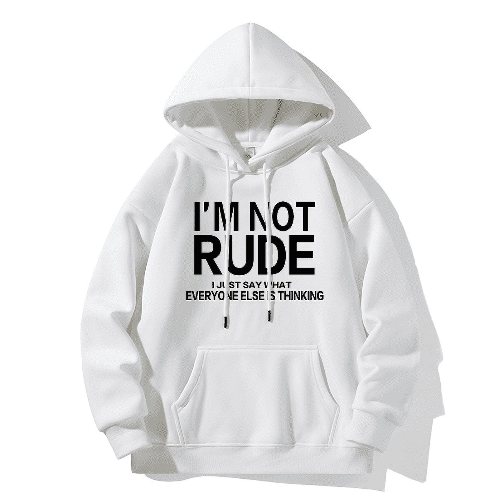 I'M NOT RUDE... Letter Print Hoodie Casual Hooded Sweatshirt Youth ...