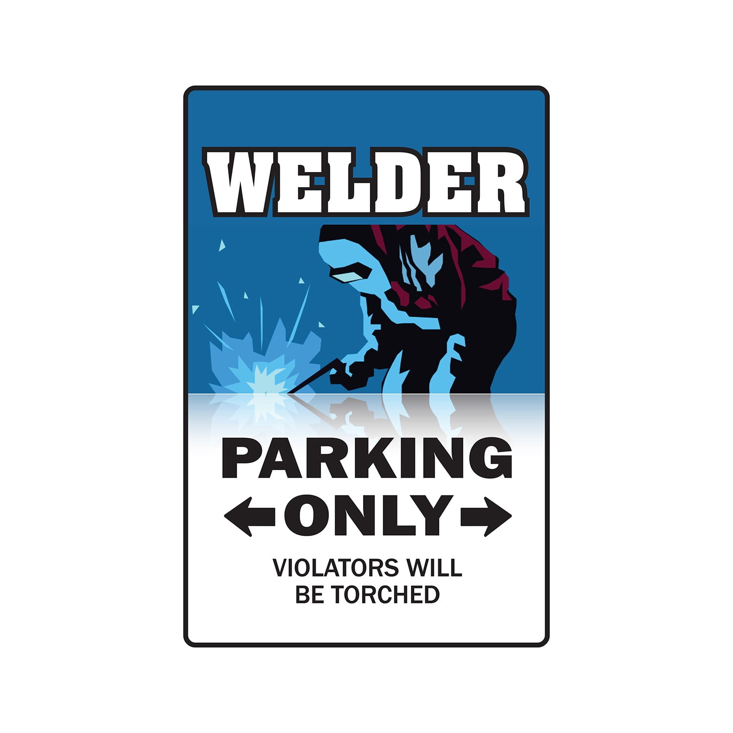 I'M THE WELDER Warning Aluminum Sign mother metal fix spot torch weld ...