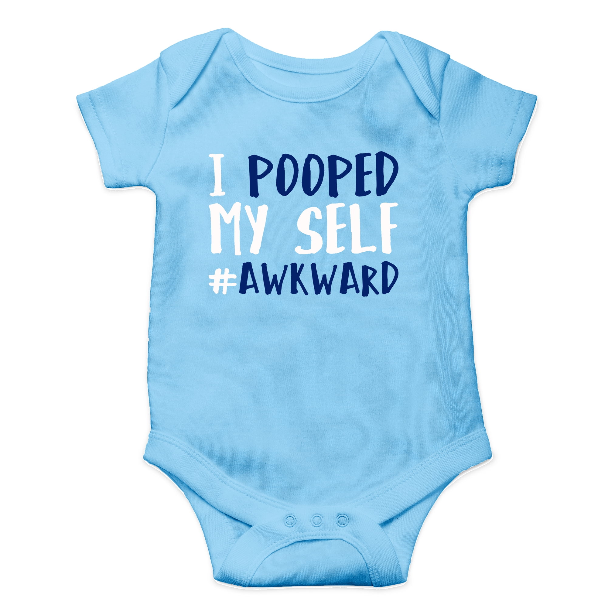 I Pooped Myself #Awkward - Sarcastic Joke - Hashtag - Cute One-Piece ...