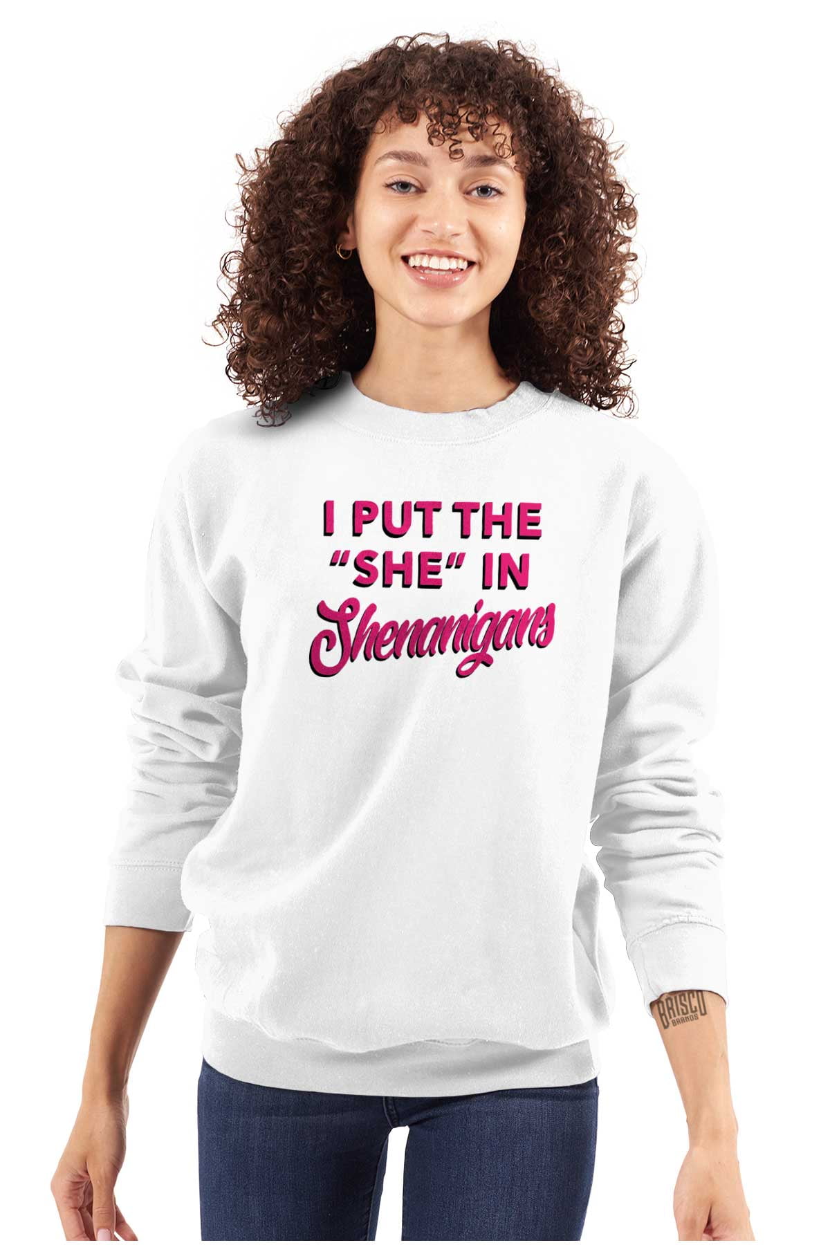 I Put She In Shenanigans St Patricks Women Plus Size Sweatshirt Brisco ...