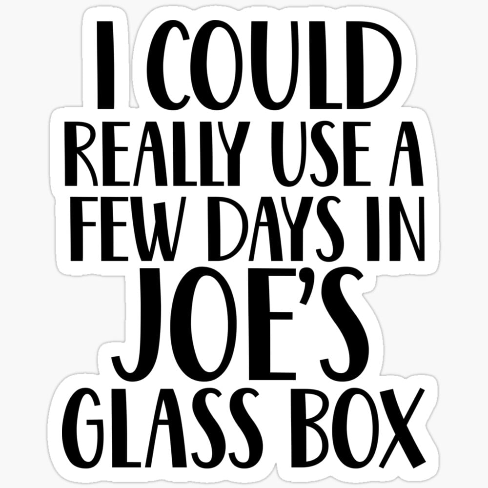 I Could Really Use A Few Days In Joes Glass Box Joe Goldberg Netflix ...