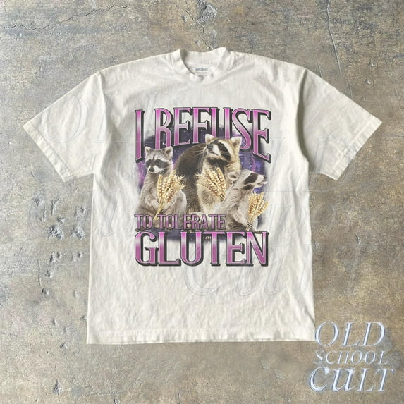 I Refuse To Tolerate Gluten Graphic T Shirt, Unisex Funny Retro Raccoon ...