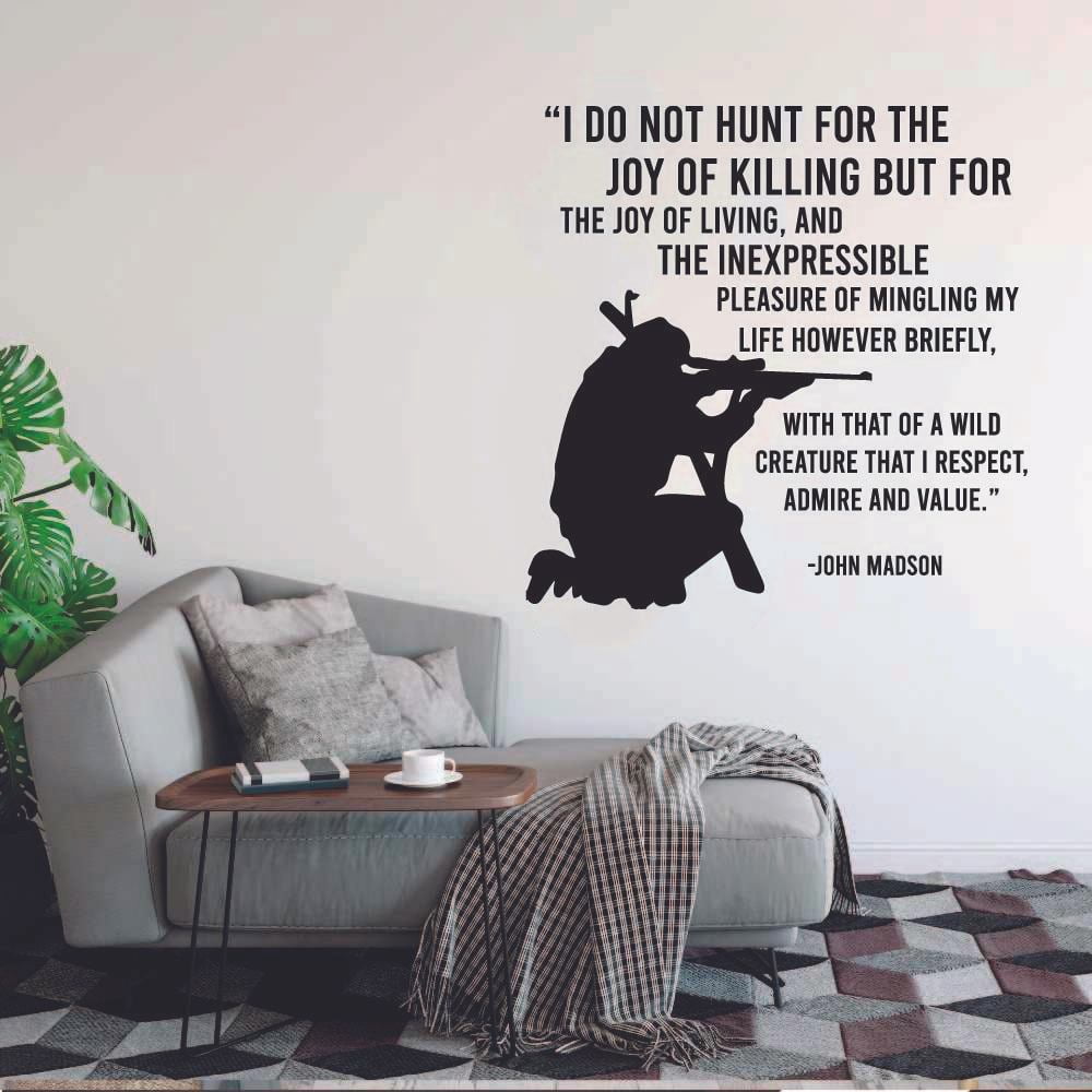 I Respect Admire And Value Quote Hunting Hunter Huntsman Hunt Forest ...