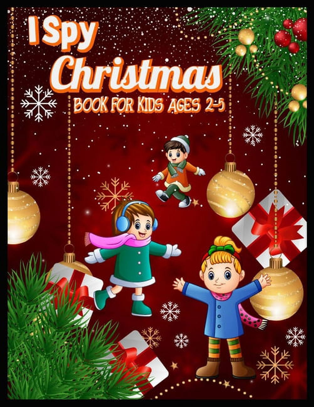I SPY Christmas BOOK FOR KIDS AGES 2-5: Christmas Hunt Seek And Find ...