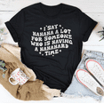 I Say Hahaha A Lot For Someone Who Is Having A Hahahard Time Tee Heather Prism Peach S Pea ...