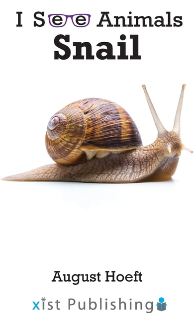 I See Animals Snail, (Hardcover) - Walmart.com