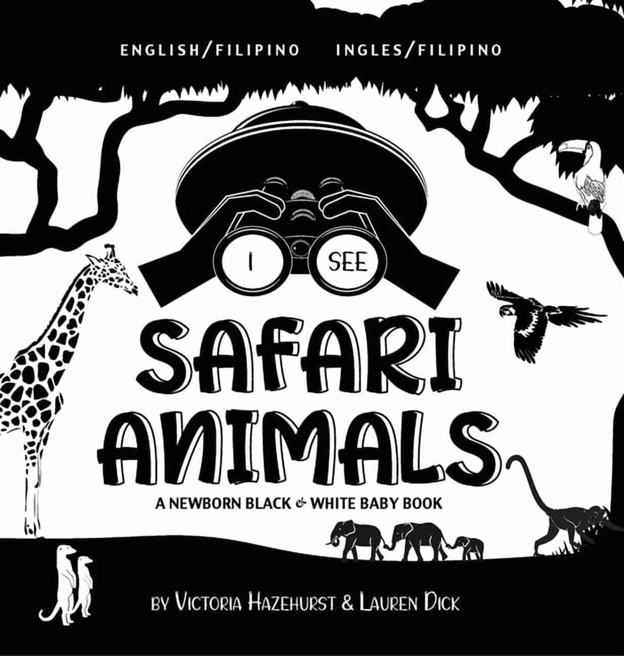 I See I See Safari Animals: Bilingual (English / Filipino) (Ingles ...