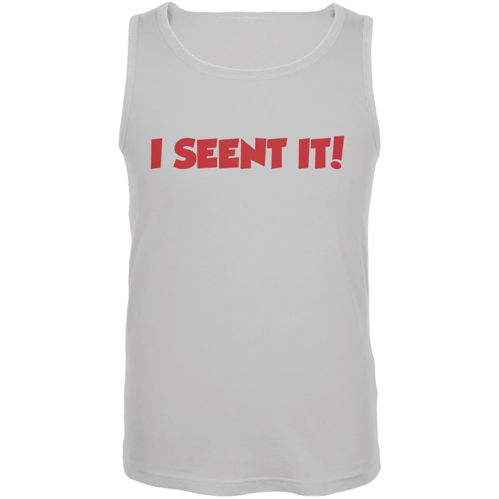 I Seent It White Adult Tank Top - Large - Walmart.com
