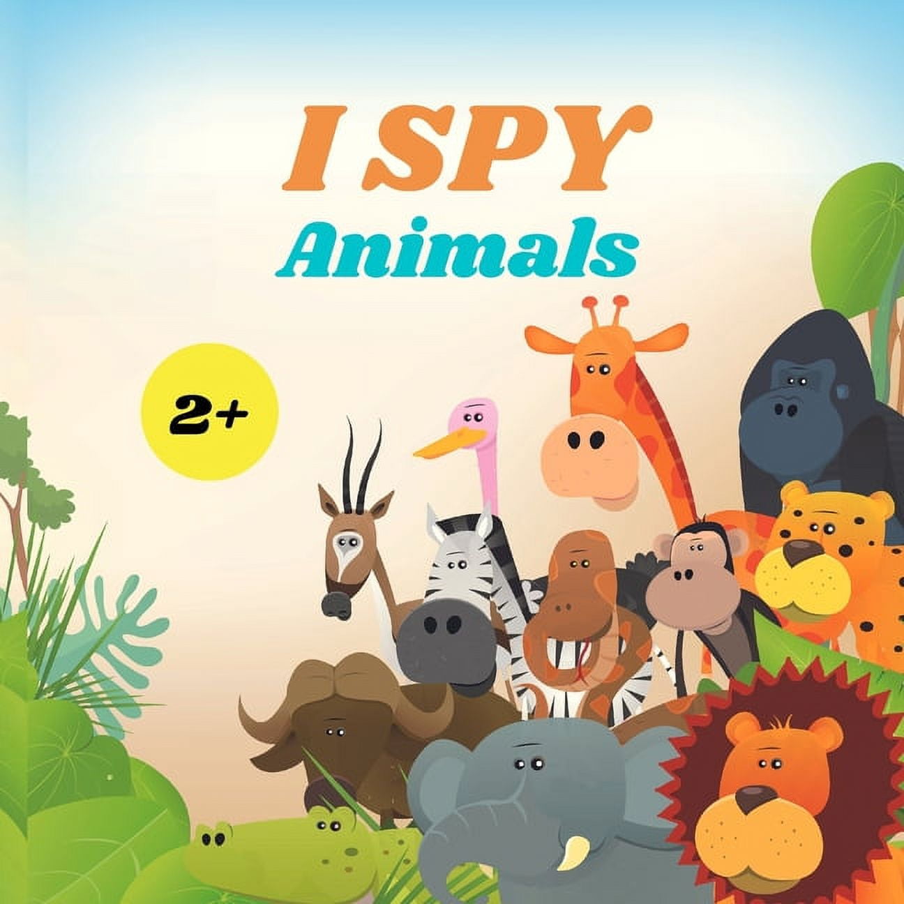 I Spy Animals Book For Kids: A Fun Alphabet Learning Animal Themed ...
