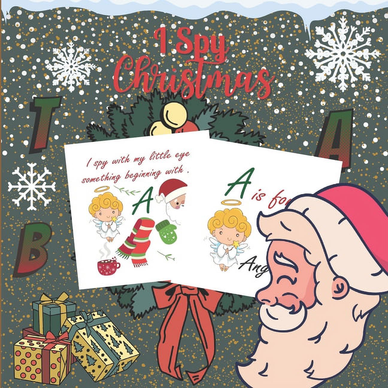 I Spy Christmas: A to Z Fun Alphabet Guessing Game for Kids ...