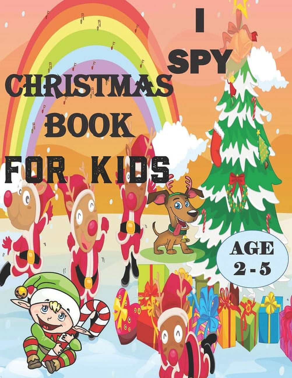 I Spy Christmas Book For Kids For Ages 2-5: A fun treasure hunt ...