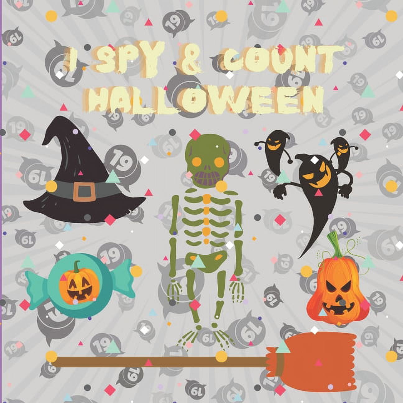 I Spy & Count Halloween: Fun Numbers Activity Book to count the ...