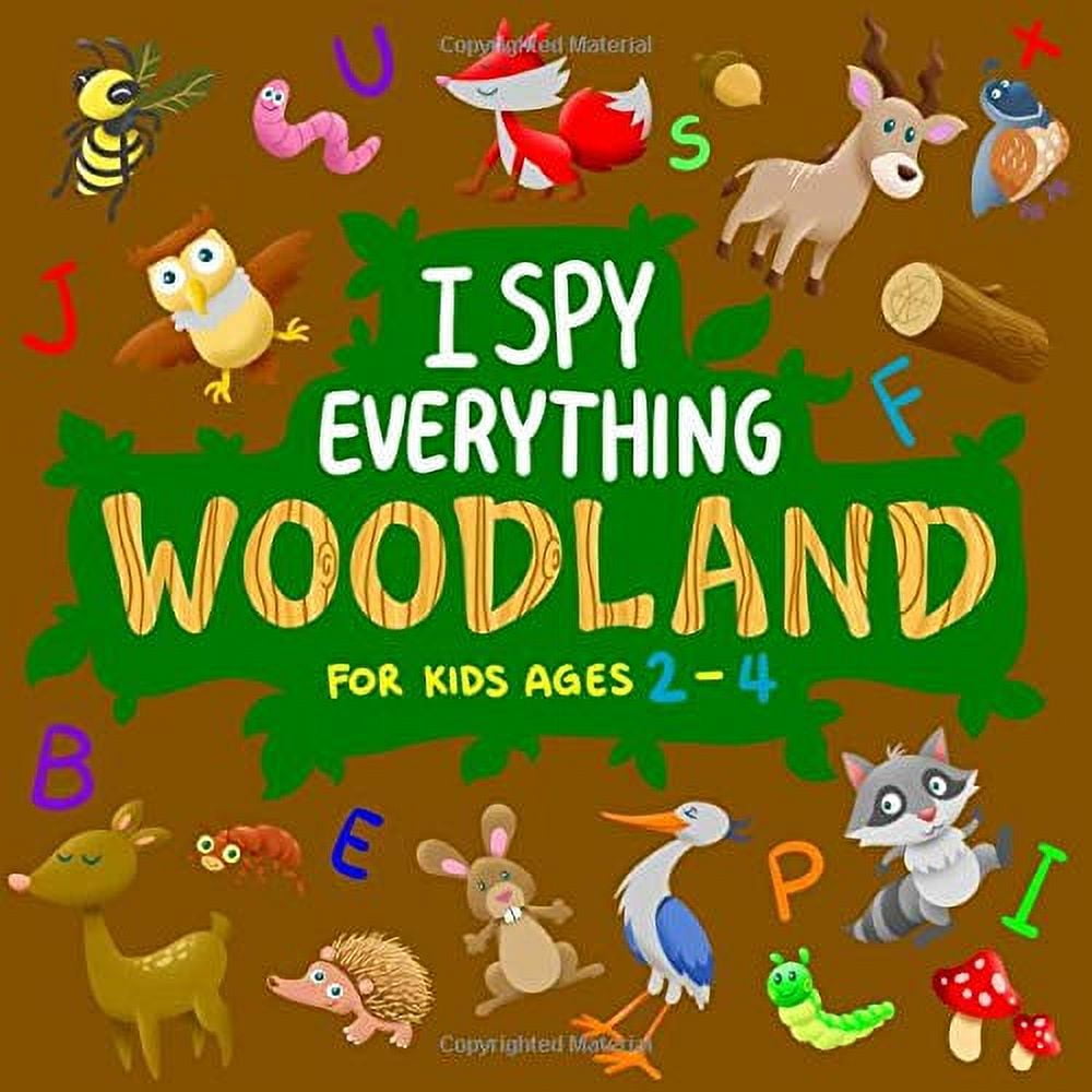 Pre-Owned I Spy Everything Woodland for Kids Ages 2-4: Fun Alphabet ...