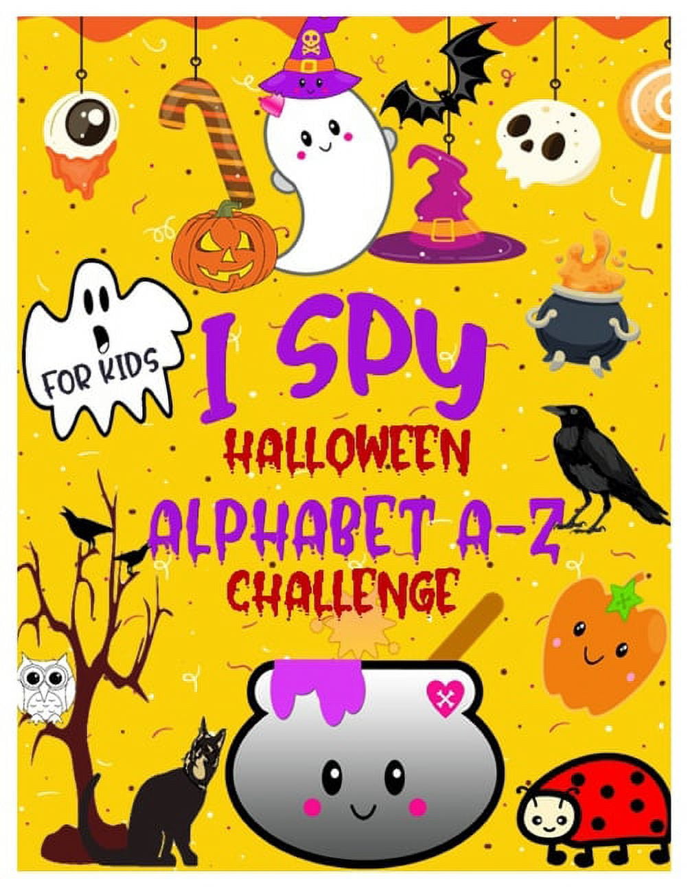 I Spy Halloween Alphabet A-Z Challenge: A Fun Activity Learning Book ...
