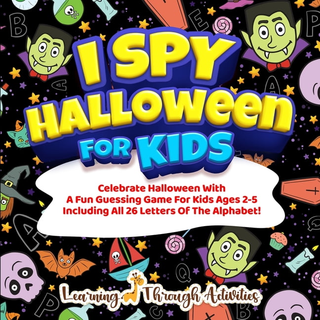 I Spy Halloween Book For Kids: Celebrate Halloween With A Fun Guessing ...