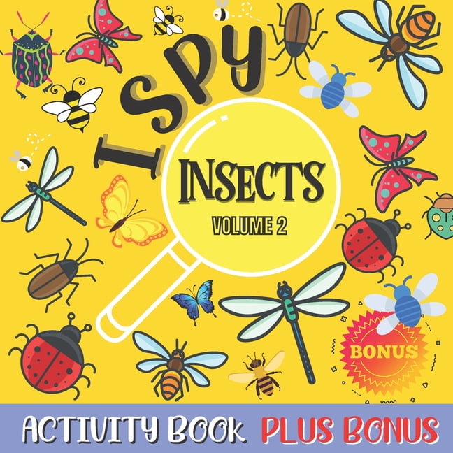 I Spy Insects Activity Book Volume 2: Guessing game activity book for ...