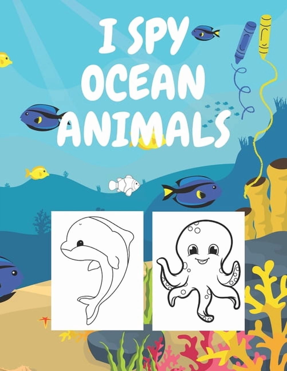 I Spy I Spy Ocean Animals: Coloring Book for Kids Perfect for Gift ...