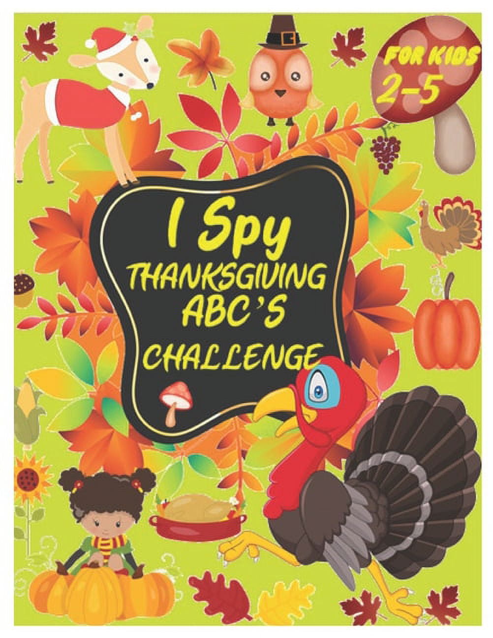 I Spy Thanksgiving Abc's Challenge: Alphabet A-Z Interactive Picture ...