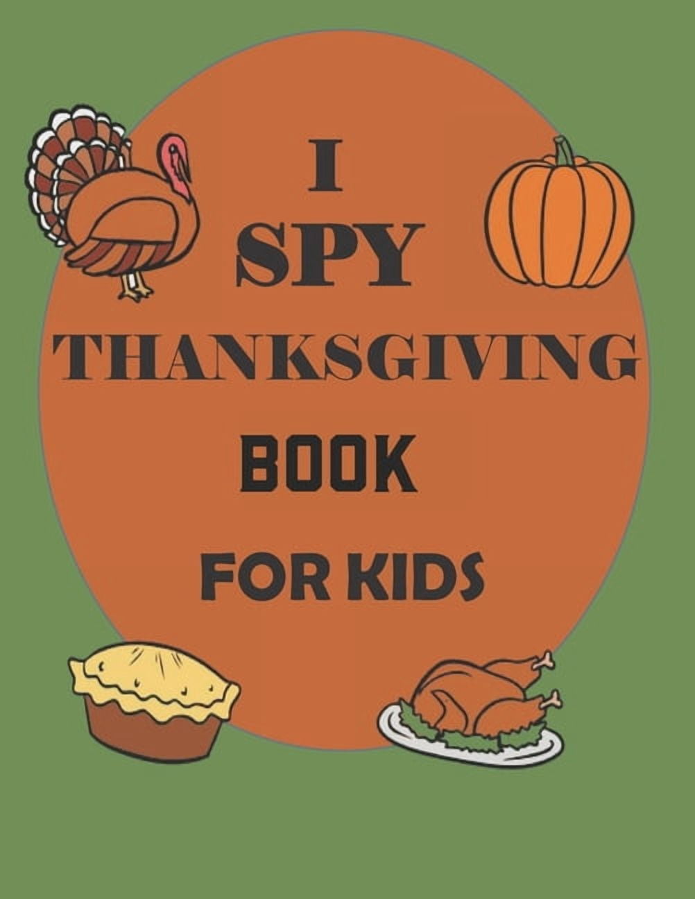 I Spy Thanksgiving Book for Kids: A Collection of Coloring Pages with ...