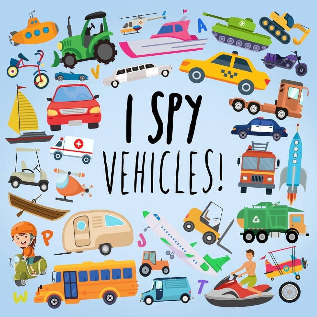 I Spy - Vehicles!: A Fun Guessing Game for Kids Age 2-5, (Paperback ...