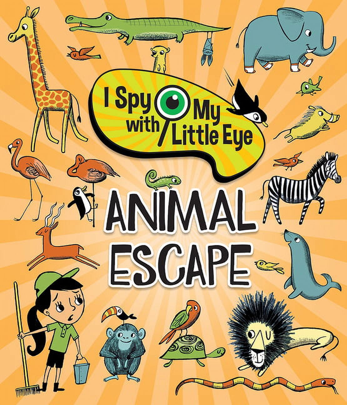I Spy with My Little Eye Animal Escape (I Spy with My Little Eye ...