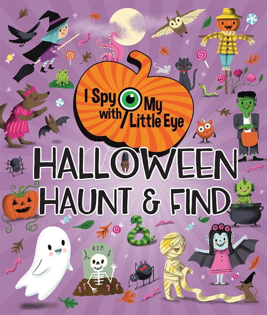 I Spy with My Little Eye Halloween Haunt & Find (I Spy with My Little ...
