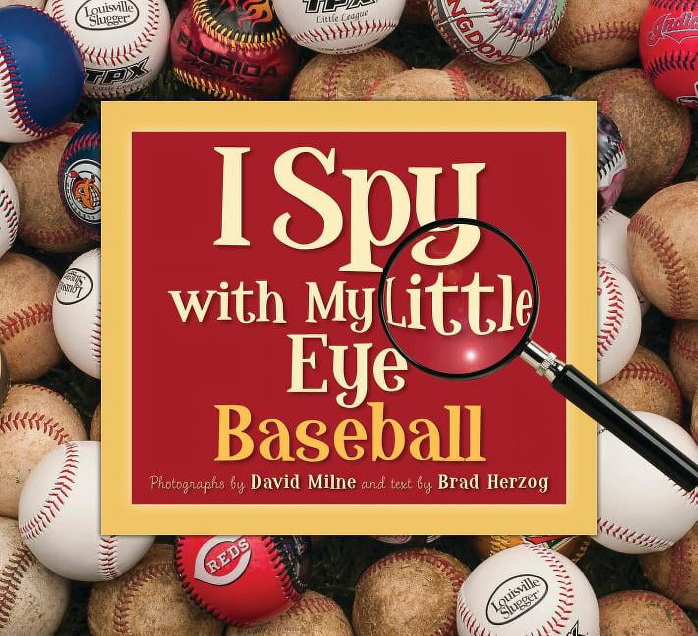 I Spy with My Little Eye I Spy with My Little Eye Baseball: Baseball ...