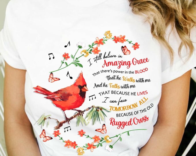 I Still Believe in Amazing Grace , Cardinal Bird Christian , Old Rugged ...