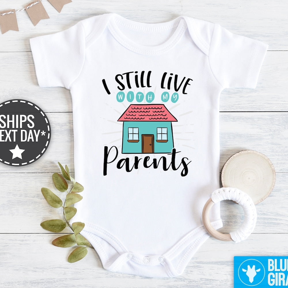 I Still Live With My Parents Onesie, Funny Baby Clothes, Cute Baby ...