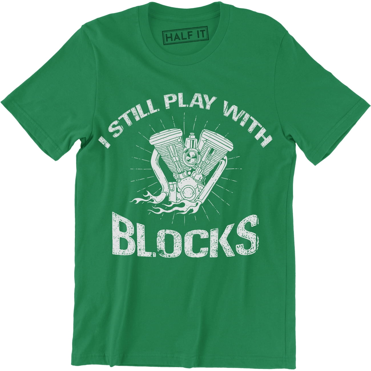 I Still Play With Blocks Funny Car Mechanic Engine Men's Tee Shirt ...