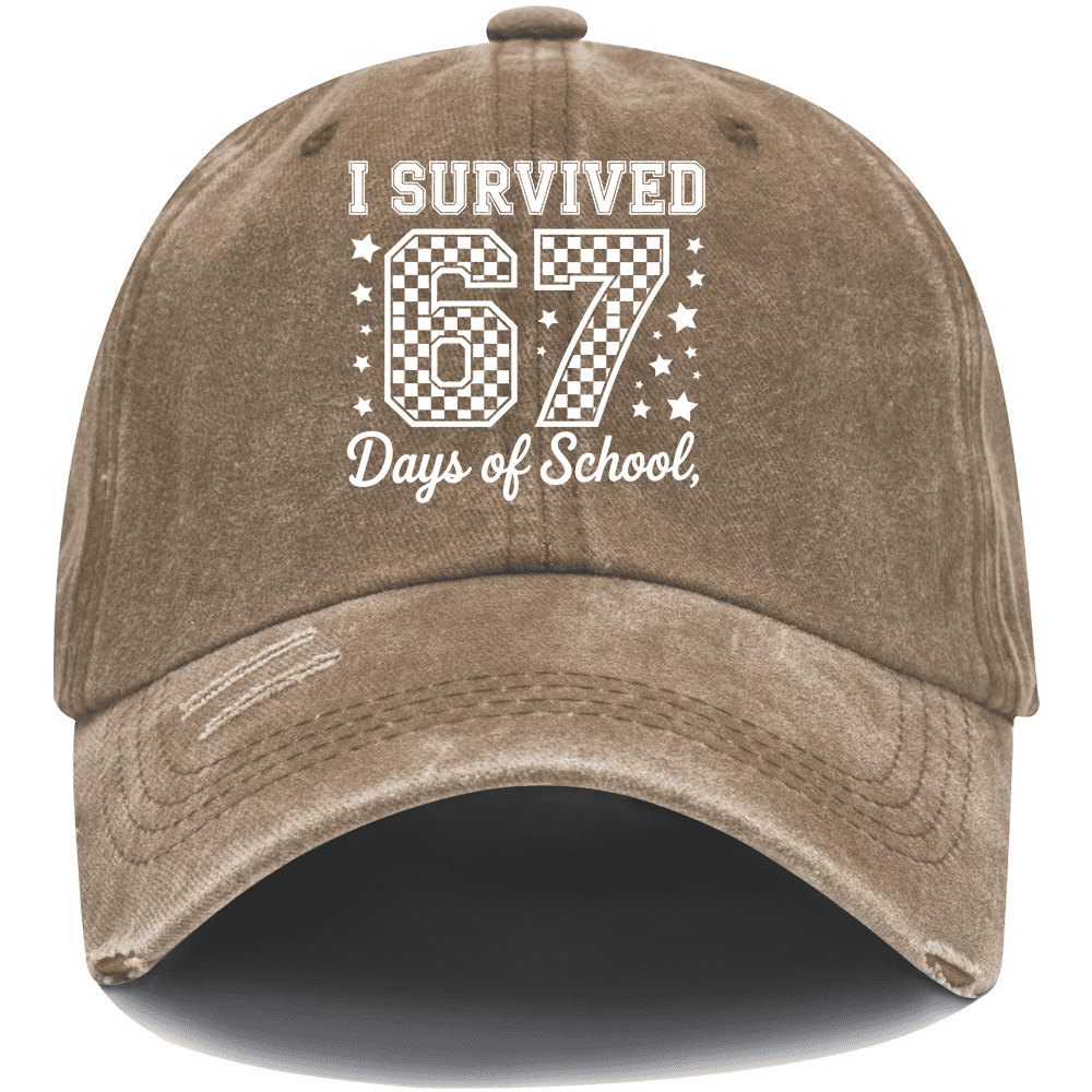 I Survived 67 Days Of School Hat, I Survived 67 Days Of School Cap ...