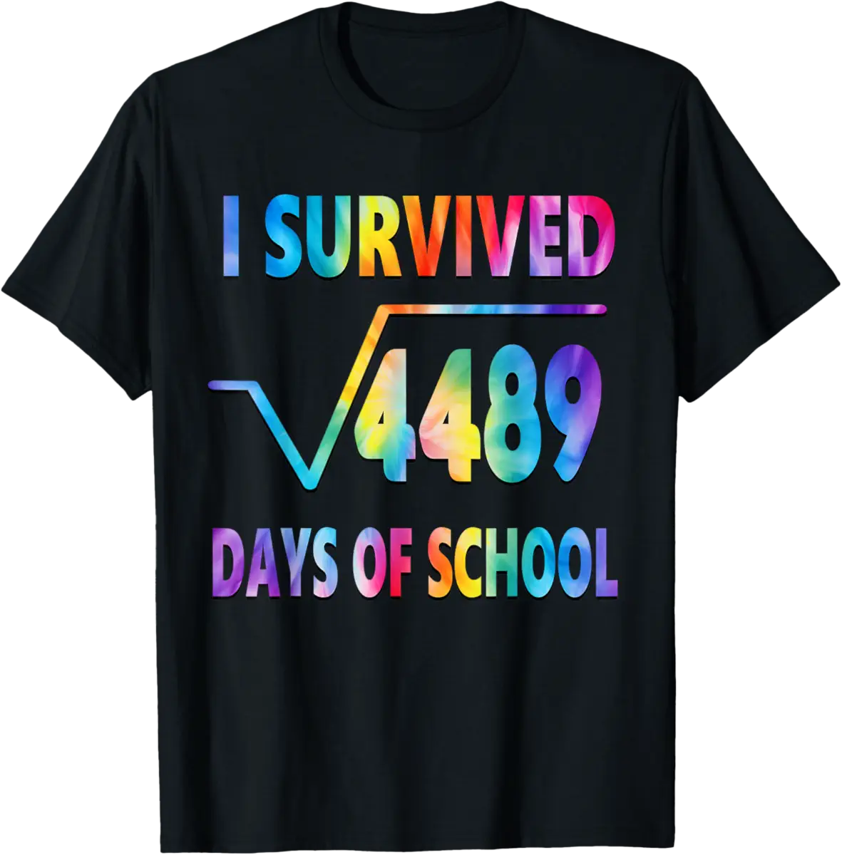 I Survived 67 Days Of School Square Root 4489 Math Teacher T-Shirt ...