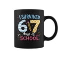 I Survived 67 Days Of School Students Teachers Six Seven Coffee Mugs ...