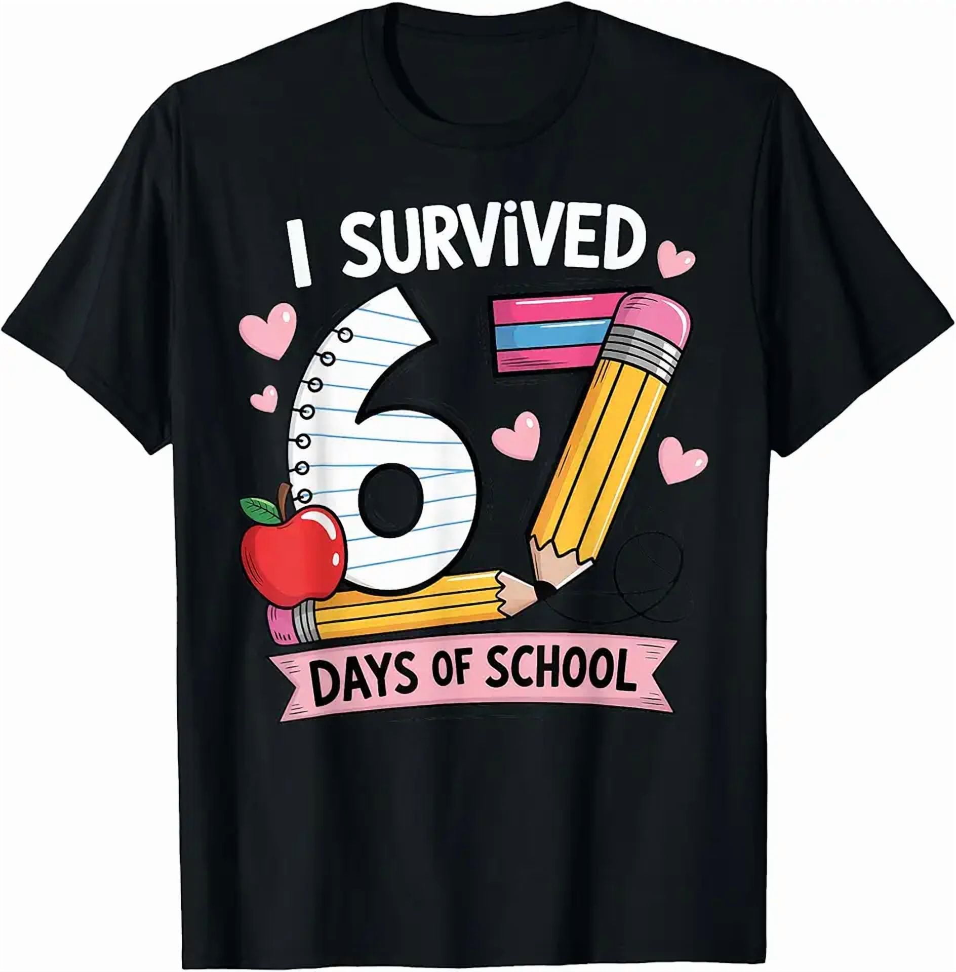 I Survived 67 Days of School Six Seven Meme T-Shirt - Walmart.com