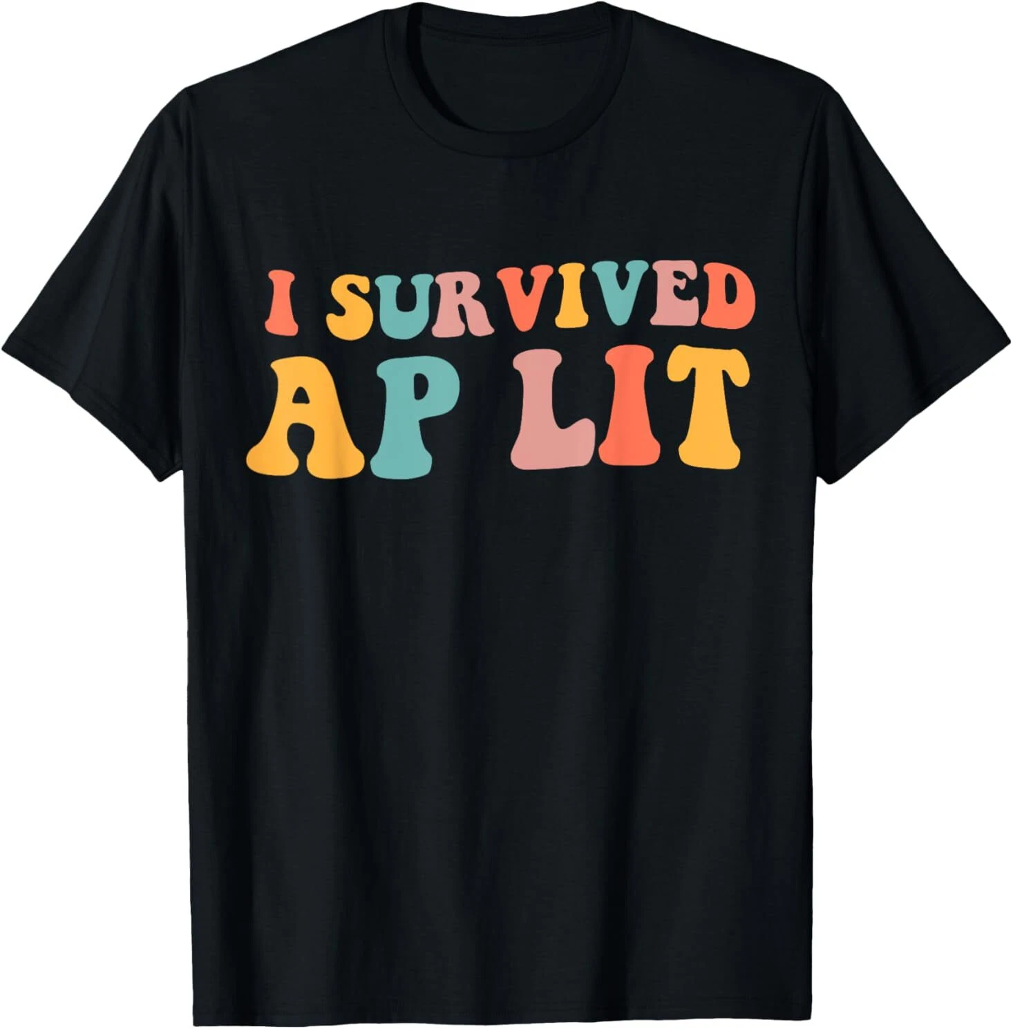 I Survived AP Lit Funny Exam Joke Meme T-Shirt - Walmart.com