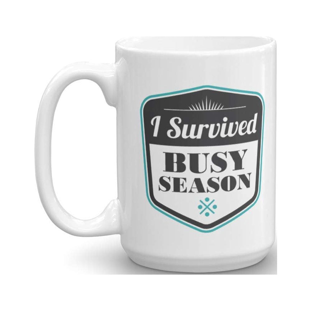 I Survived Busy Season Funny Coffee & Tea Gift Mug Cup, Ornament, Pen ...