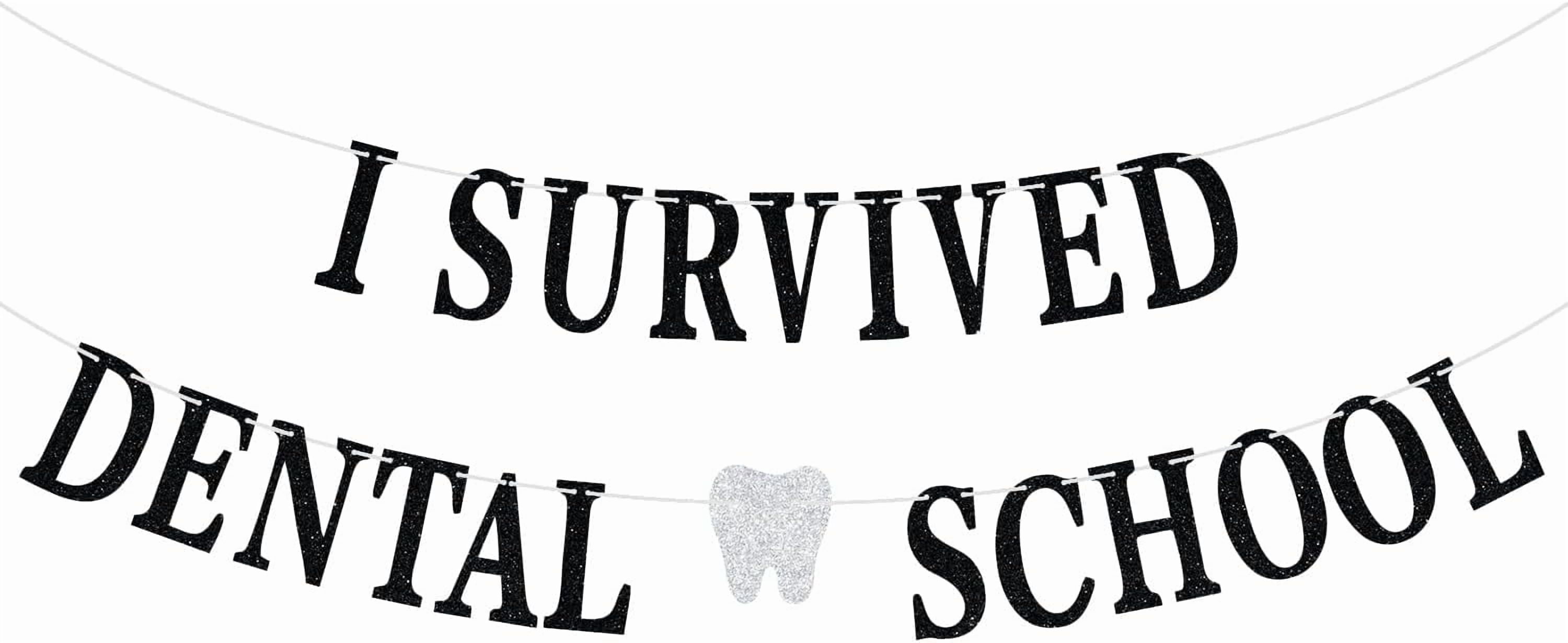 I Survived Dental School Banner, Future Dentist, Holy Molar You Did It ...