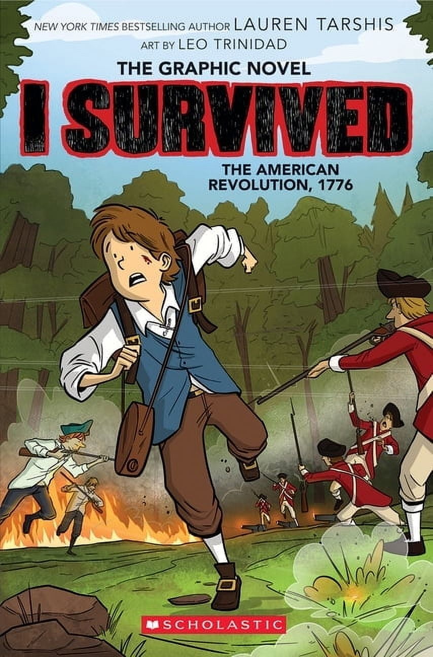 I Survived the American Revolution, 1776 (I Survived Graphic Novel #8 ...