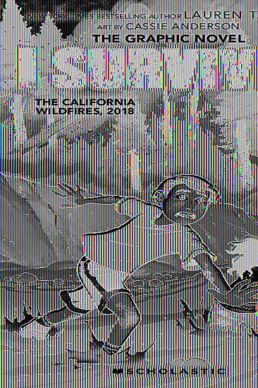 I Survived Graphix I Survived the California Wildfires, 2018 (I ...